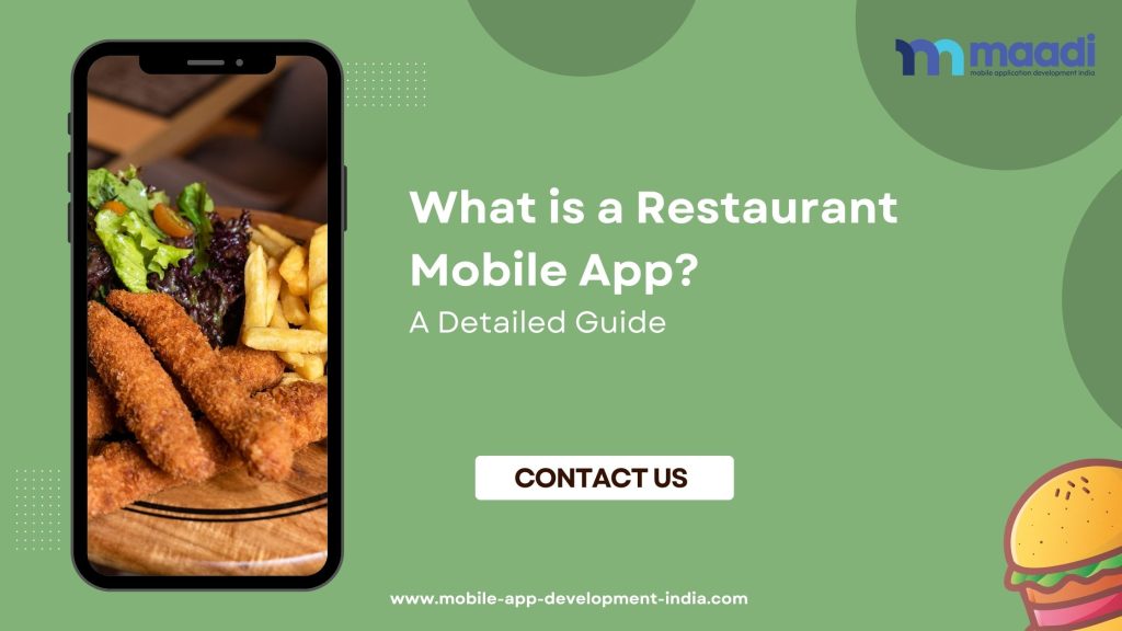 What is a Restaurant Mobile App ? A Detailed Guide
